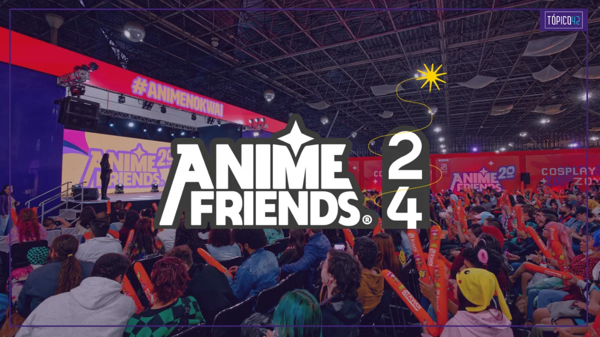 Anime Friends 2024 | Evento reforça vocação de festival com maior área ...